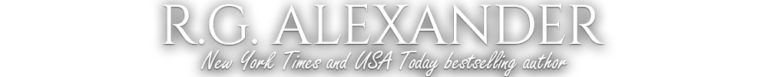 R.G. Alexander – New York Times and USA Today bestselling author